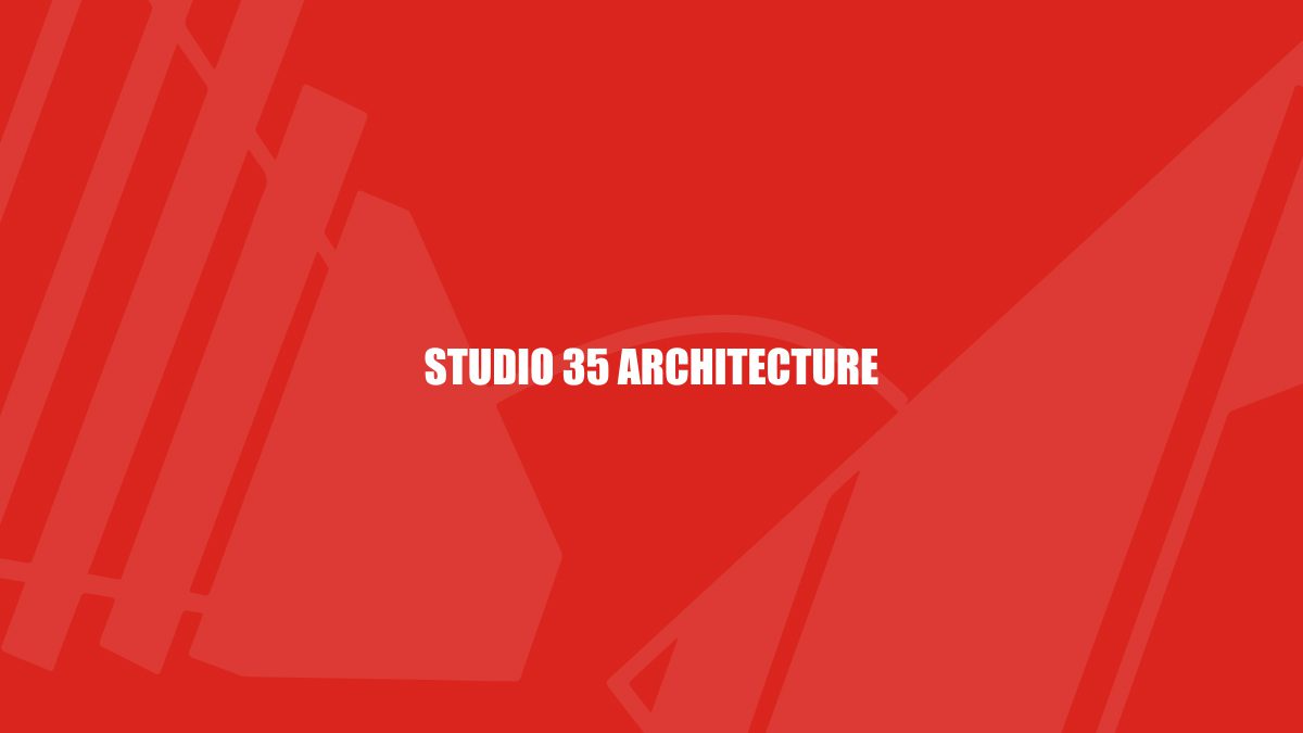 Home - Studio35 Architecture